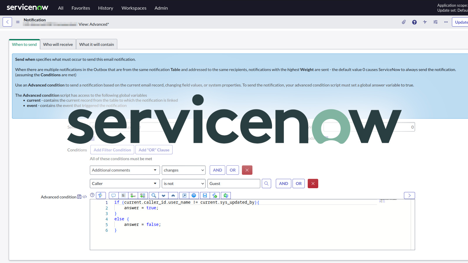 ServiceNow: Prevent Sending Email Notifications to The Comment Creator
